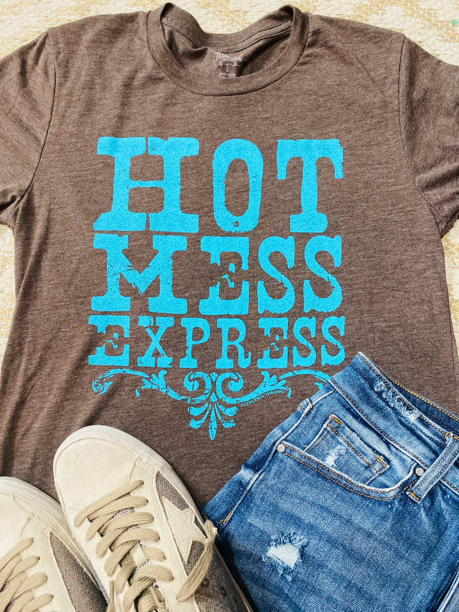 Hot Mess Express Tee – River Ruby Boutique